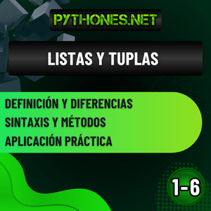 📝 Listas y Tuplas en Python 3 - La Guía Completa - Programación en Python